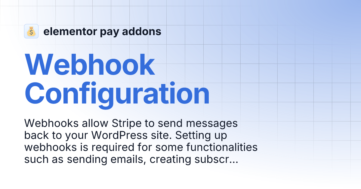 Webhook Configuration | elementor pay addons